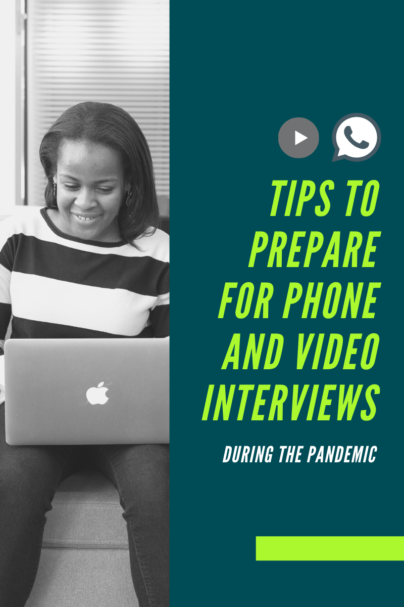 Tips to Prepare for Phone and Video Interviews During the Pandemic ...